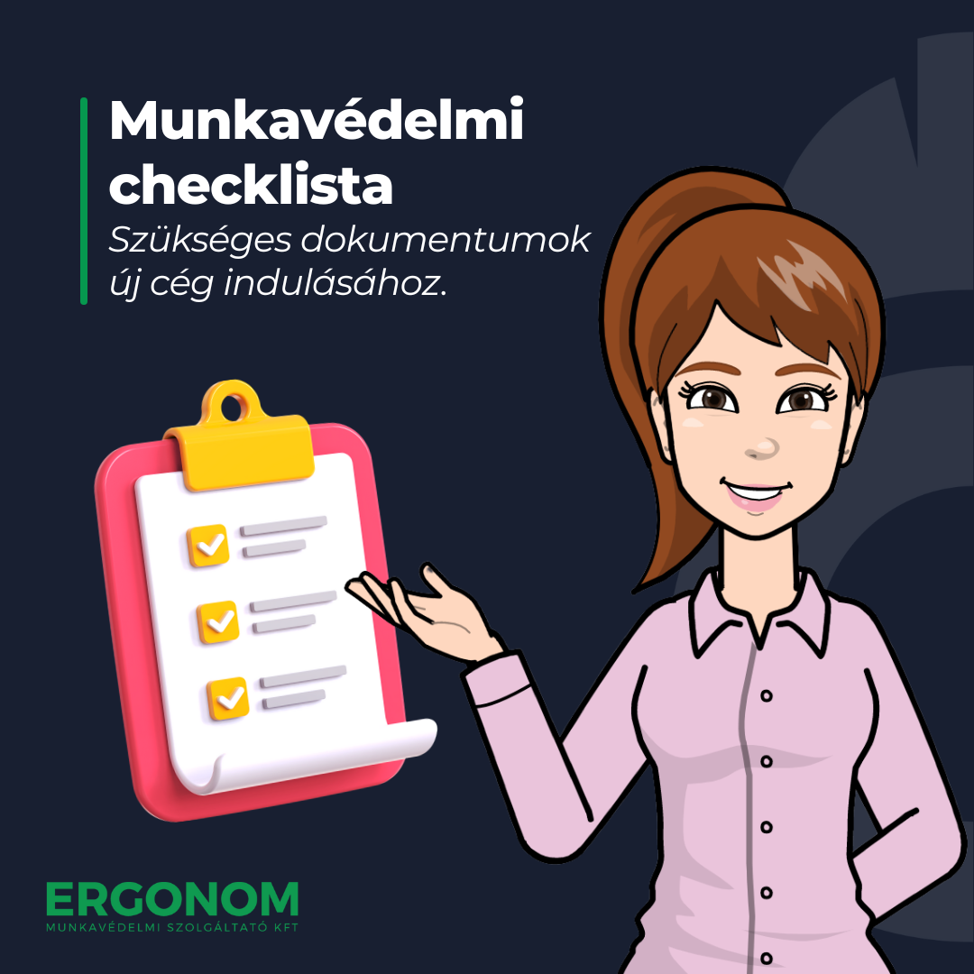 Vállalkozásba kezd? Munkavédelmi checklista az induláshoz! - Ergonom